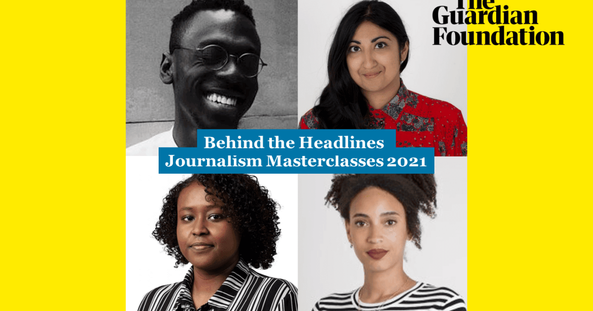 Behind the Headlines Masterclasses | The Guardian Foundation